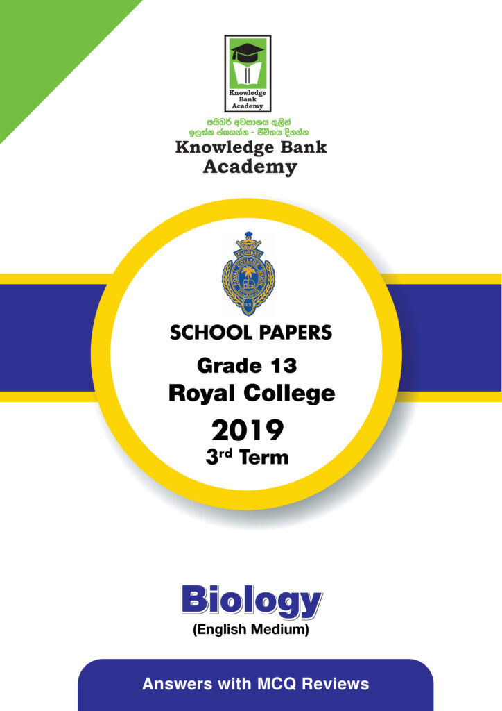 Biology | Grade 13 English Medium | School Papers – Knowledge Bank Academy